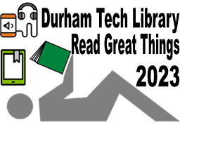 Hear ye, hear ye! Library Announcements! | Durham Technical Community College